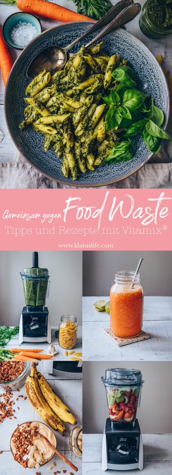 Gemeinsam gegen Food Waste. Tipps & Rezepte mit Vitamix @ (Werbung) - Klara`s Life